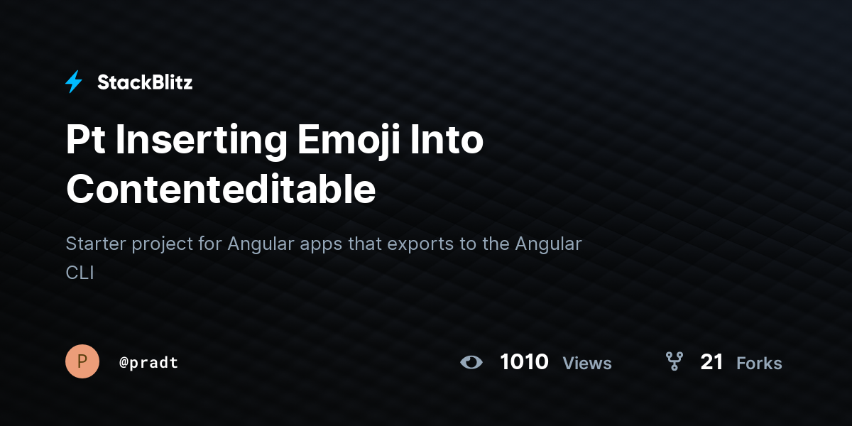 Pt Inserting Emoji Into Contenteditable - StackBlitz