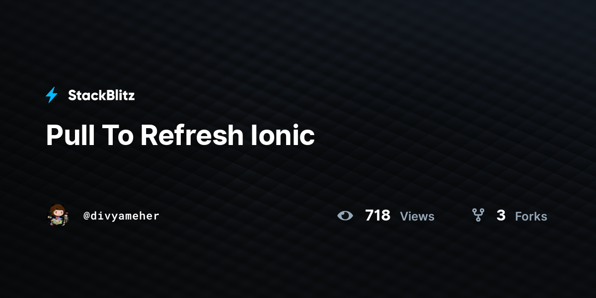 Pull To Refresh Ionic - StackBlitz Pull To Refresh Ionic - StackBlitz