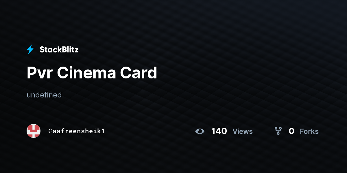 Pvr Cinema Card - StackBlitz