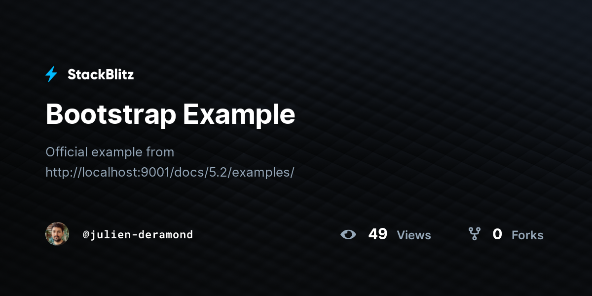 Bootstrap Example - StackBlitz