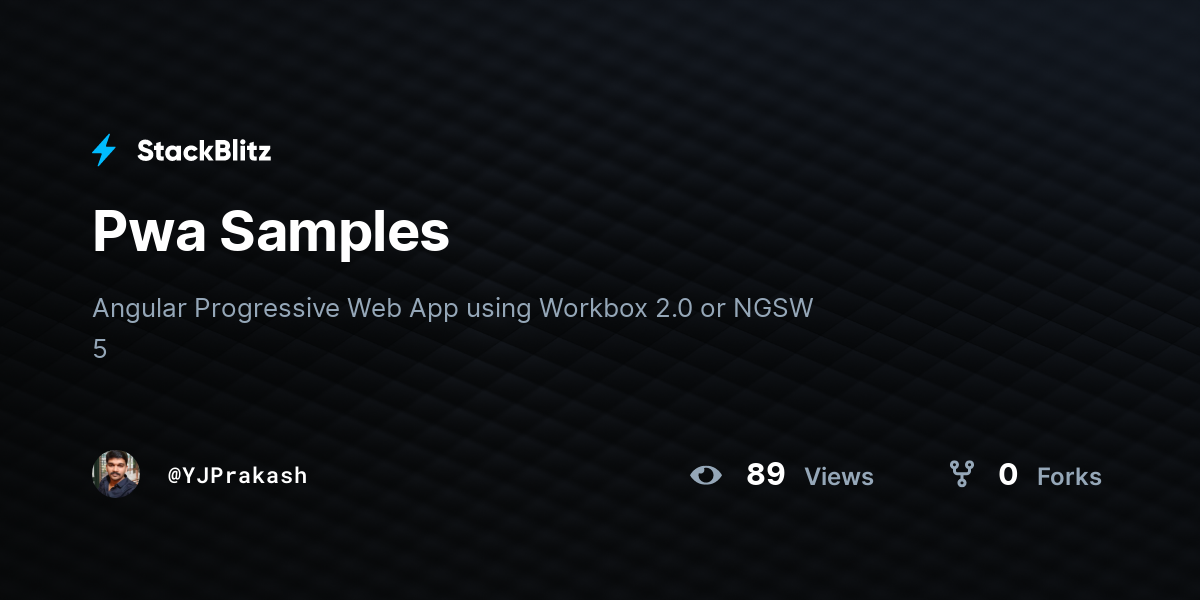 Pwa Samples - StackBlitz