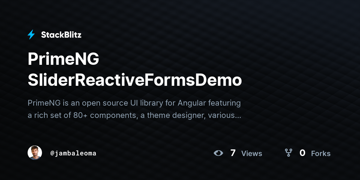 PrimeNG SliderReactiveFormsDemo - StackBlitz