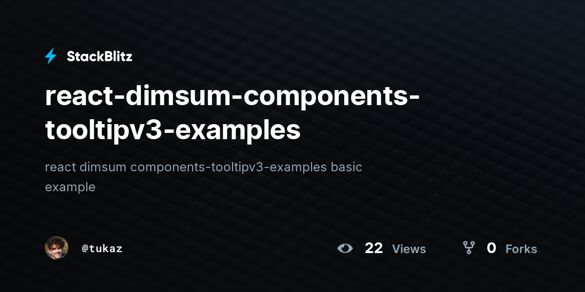react-dimsum-components-tooltipv3-examples - StackBlitz