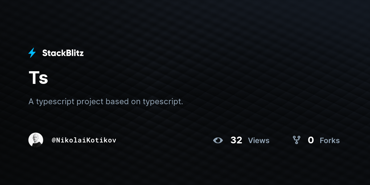 Ts Stackblitz