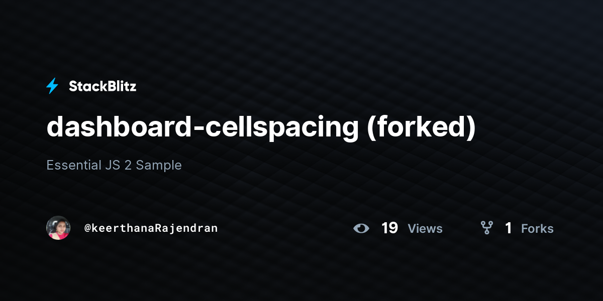 dashboard-cellspacing (forked) - StackBlitz
