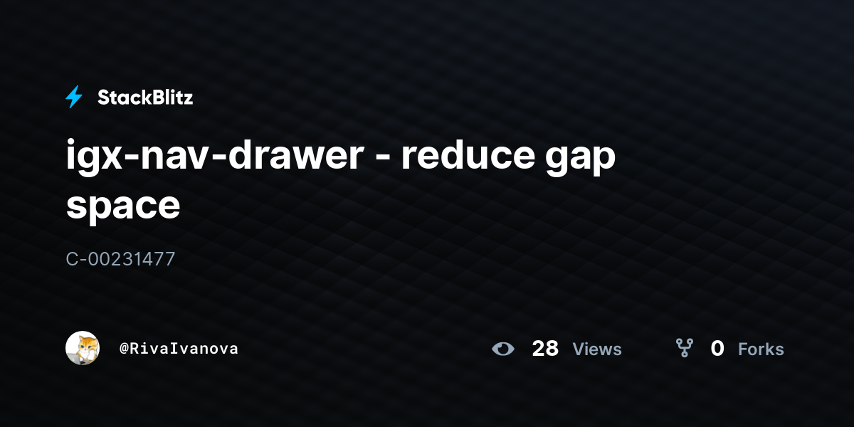 igx-nav-drawer - reduce gap space - StackBlitz