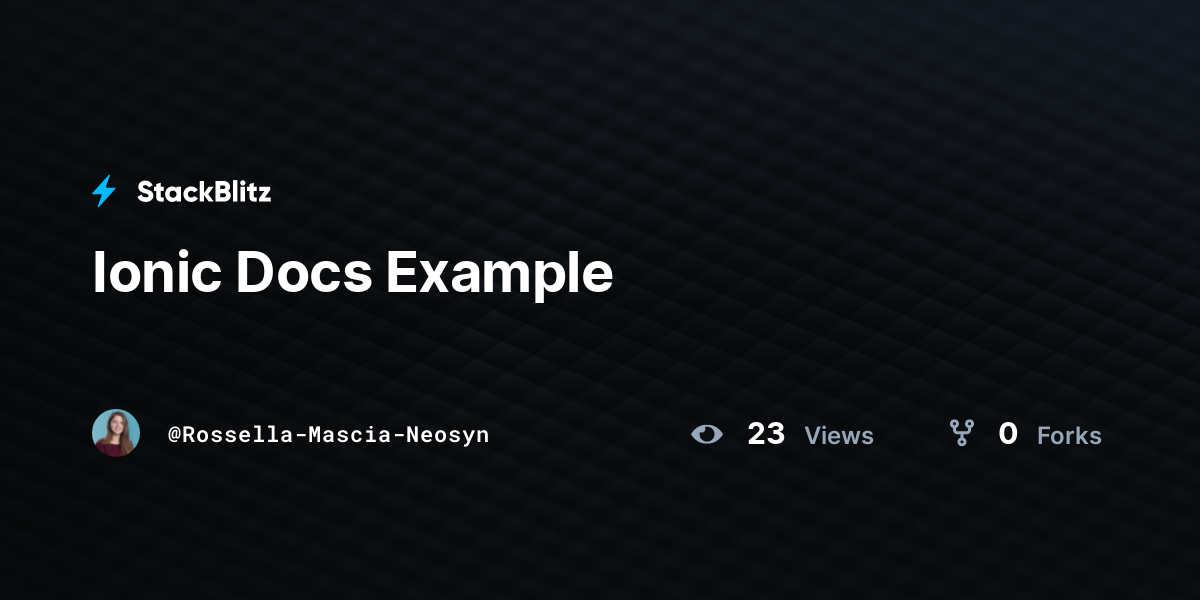 Ionic Docs Example - StackBlitz