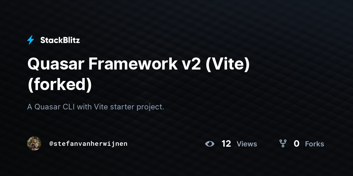 Quasar Framework v2 (Vite) (forked) - StackBlitz