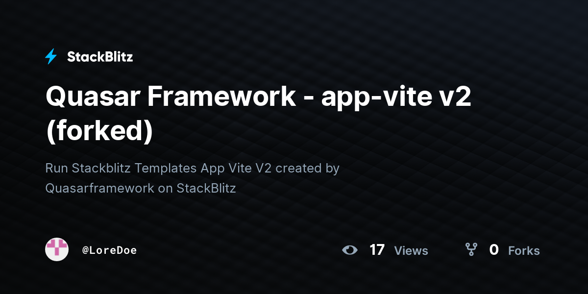 Quasar Framework - app-vite v2 (forked) - StackBlitz