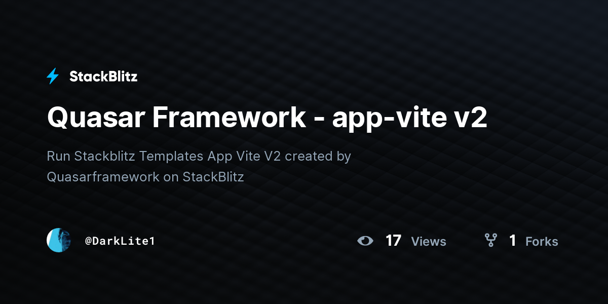 Quasar Framework - app-vite v2 - StackBlitz