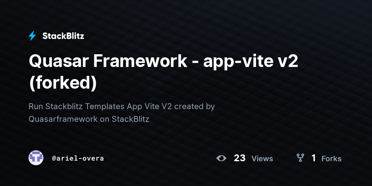 Quasar Framework - app-vite v2 (forked) - StackBlitz