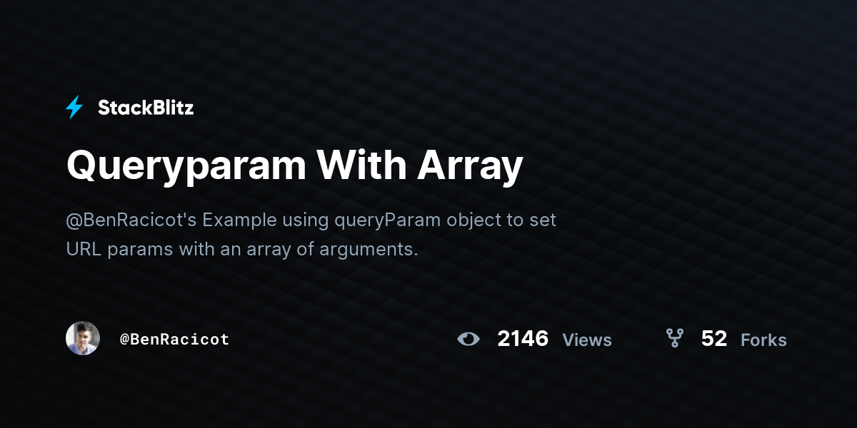 Queryparam With Array - StackBlitz