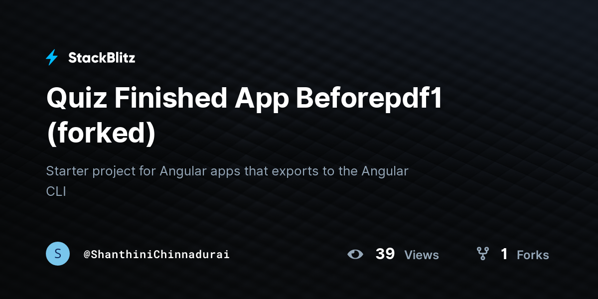 Quiz Finished App Beforepdf1 (forked) - StackBlitz Quiz Finished App Beforepdf1 (forked) - StackBlitz