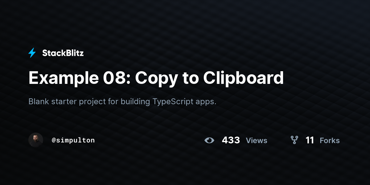 Example 08: Copy to Clipboard - StackBlitz