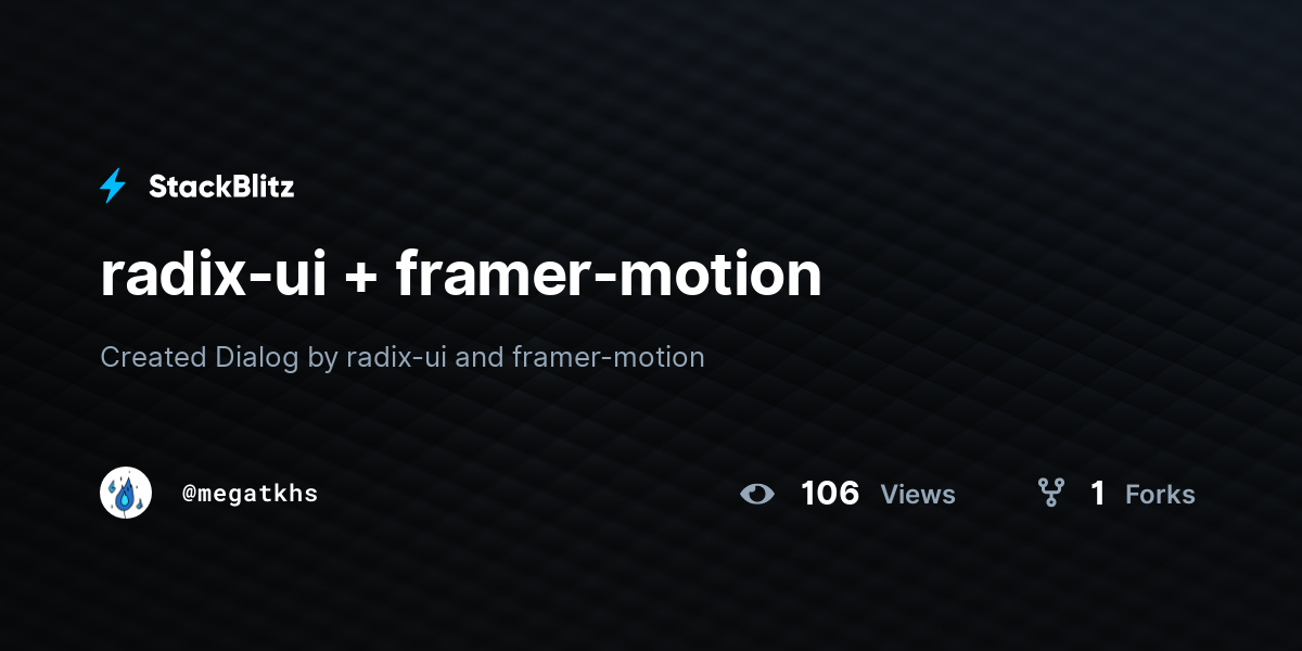 radix-ui + framer-motion - StackBlitz