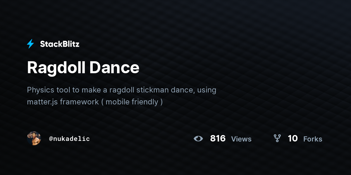 Ragdoll Dance - StackBlitz