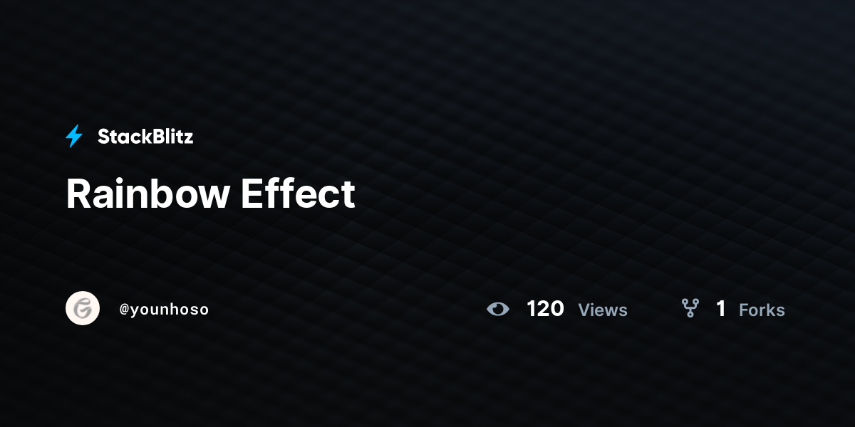 Rainbow Effect - StackBlitz