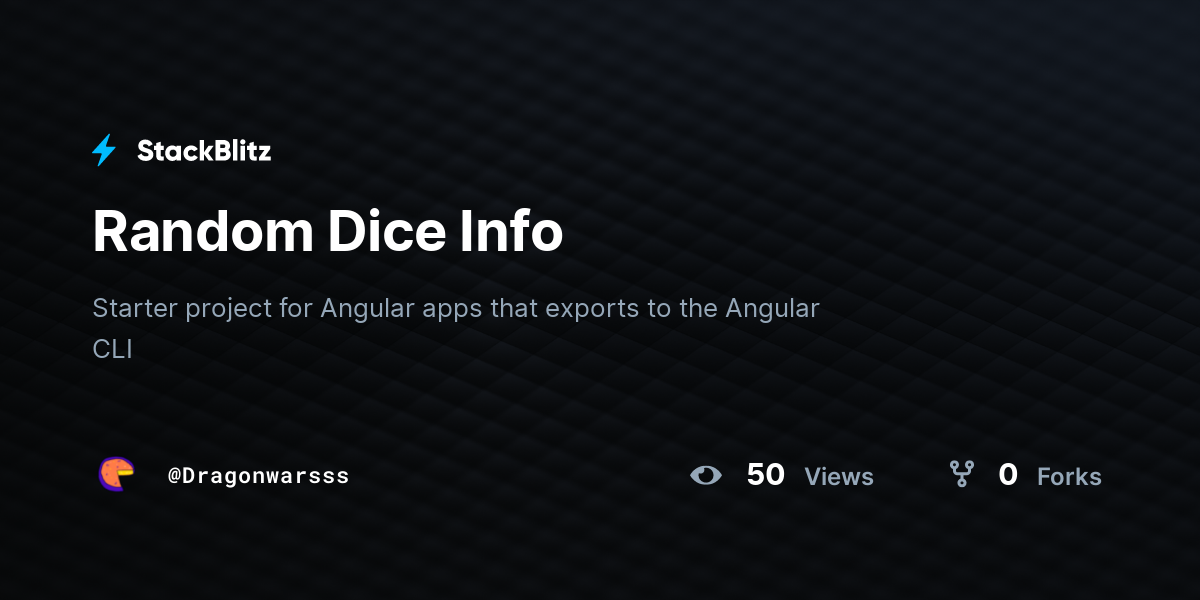 Random Dice Info - StackBlitz