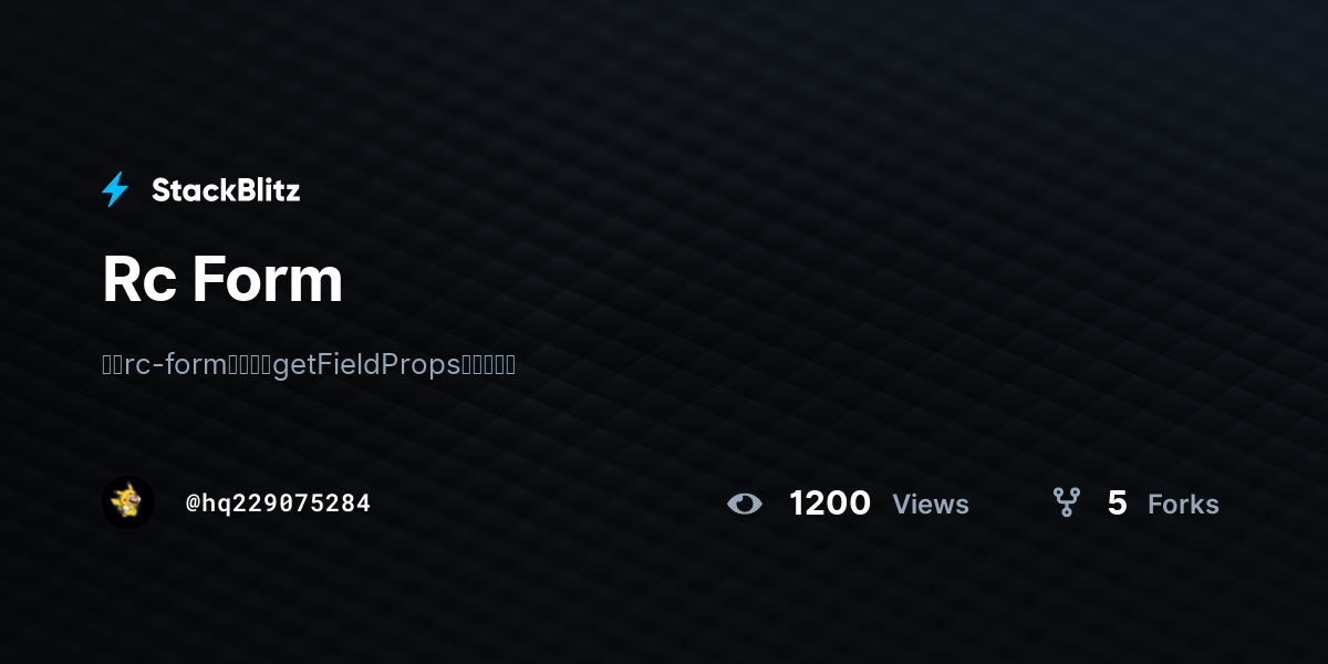 Rc Form - StackBlitz