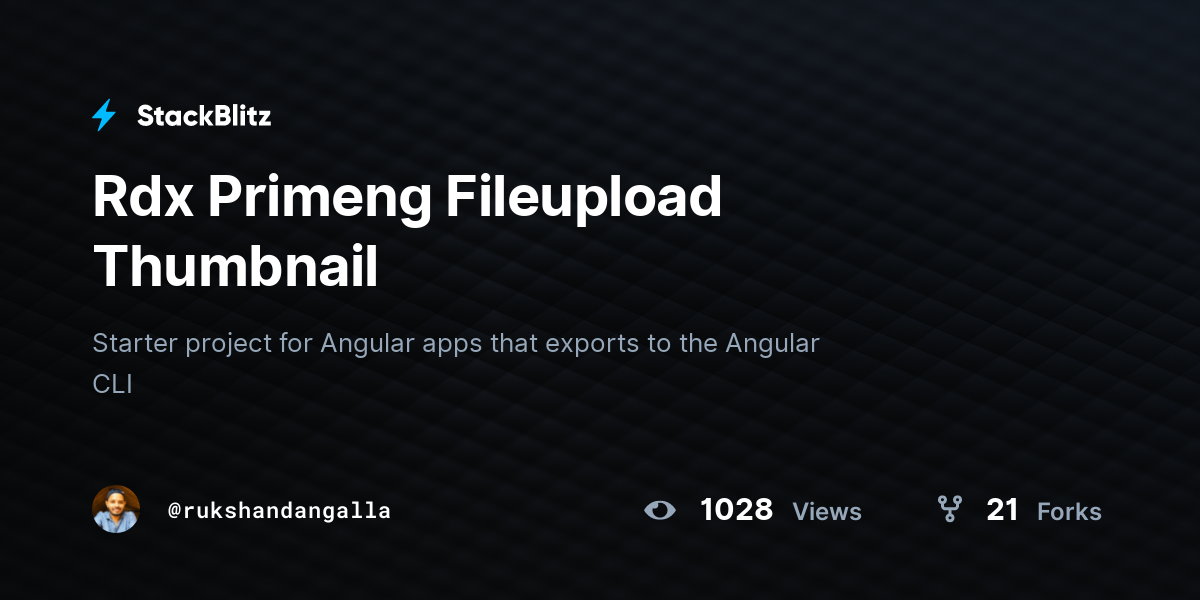 Rdx Primeng Fileupload Thumbnail - StackBlitz