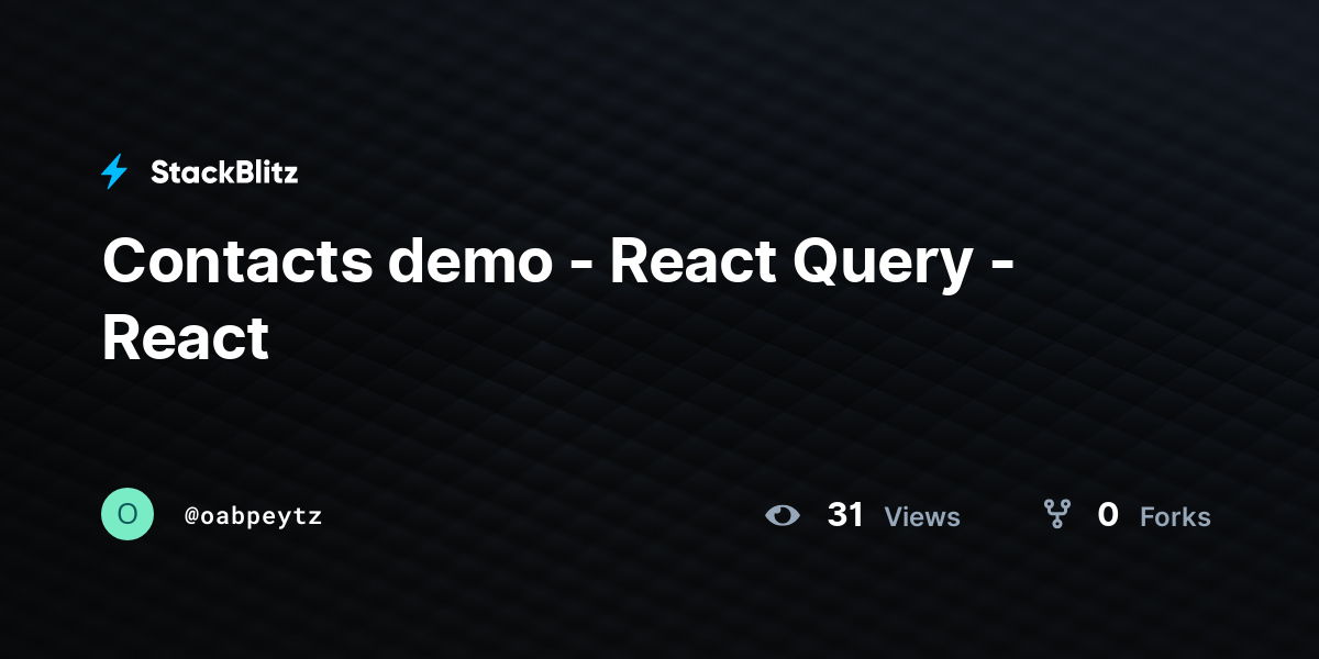 Contacts Demo React Query React Stackblitz 