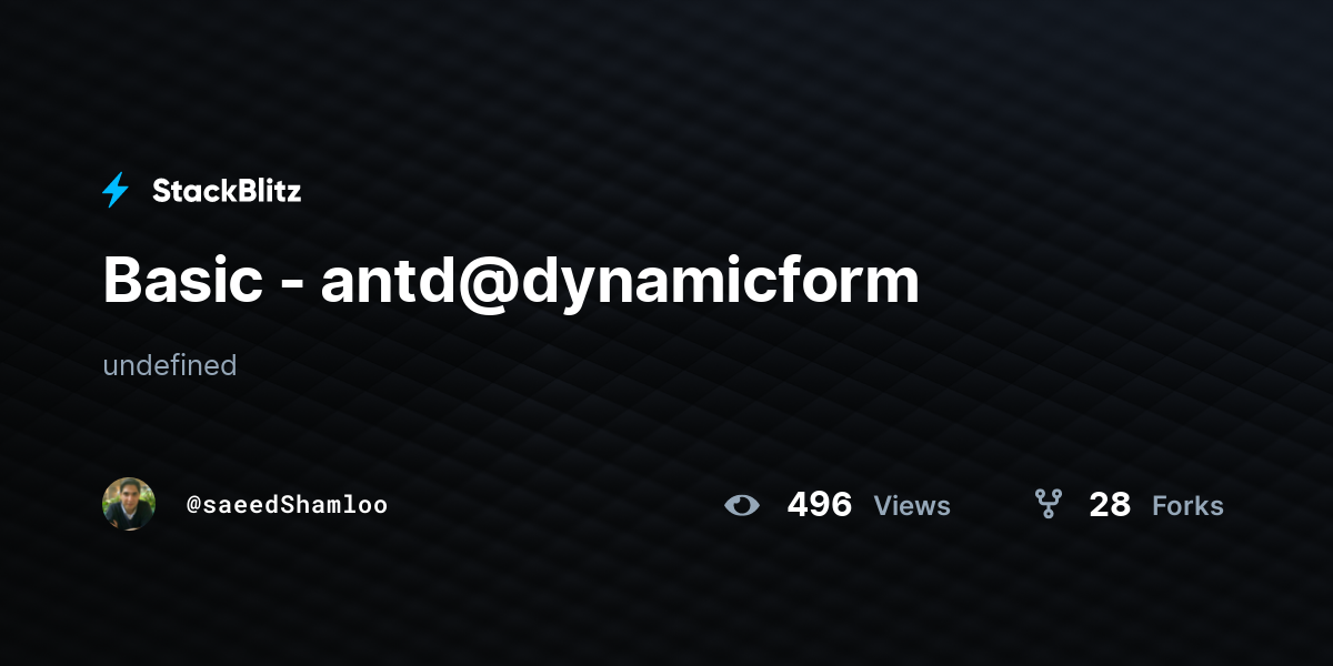 Basic - antd@dynamicform - StackBlitz