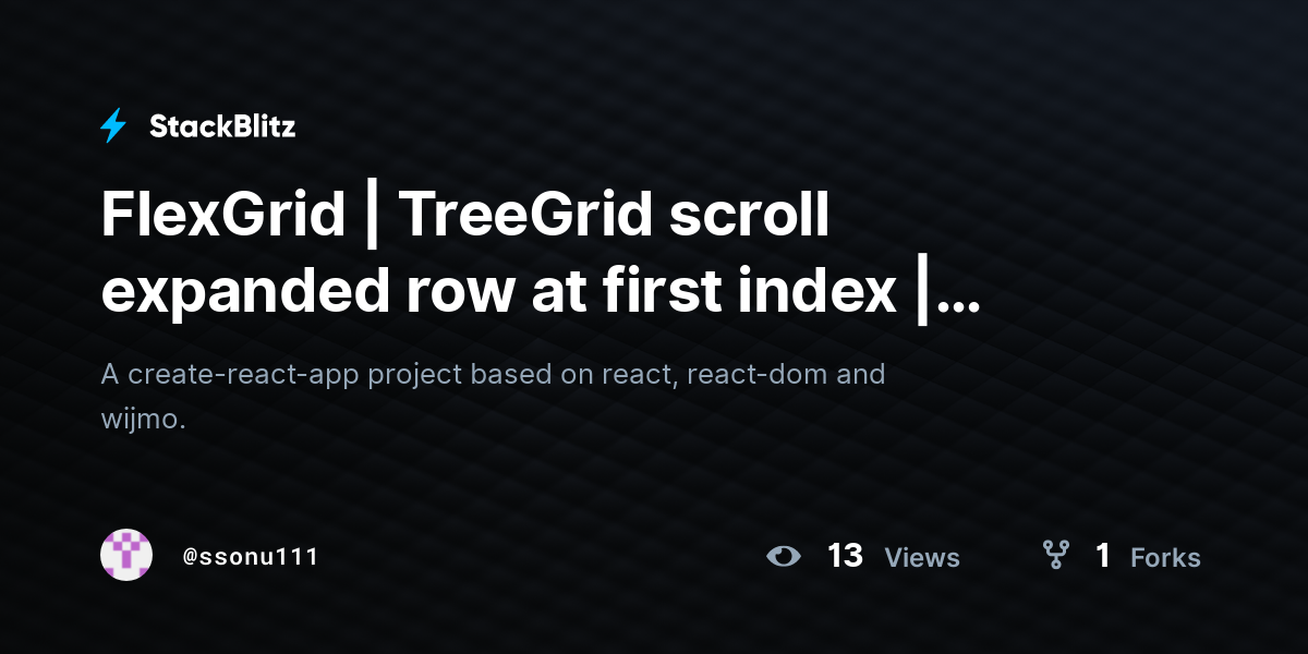 Flexgrid Treegrid Scroll Expanded Row At First Index React Stackblitz 