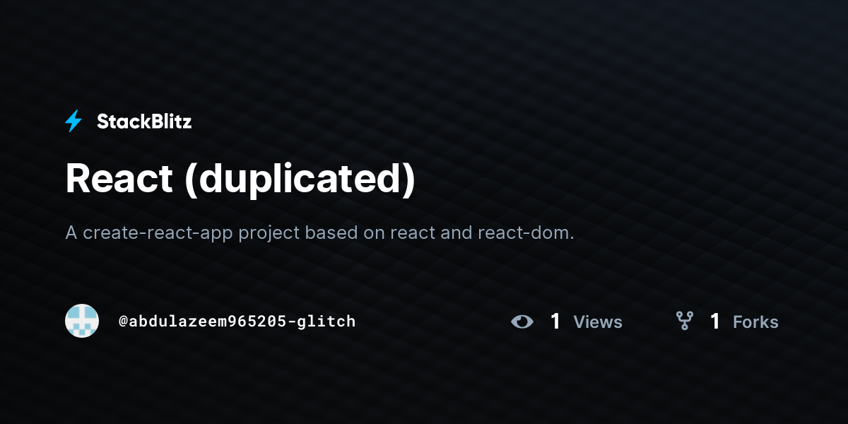 React (duplicated) - StackBlitz