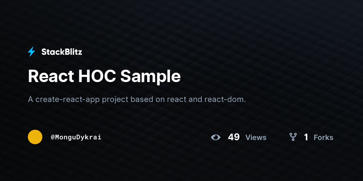 React HOC Sample - StackBlitz