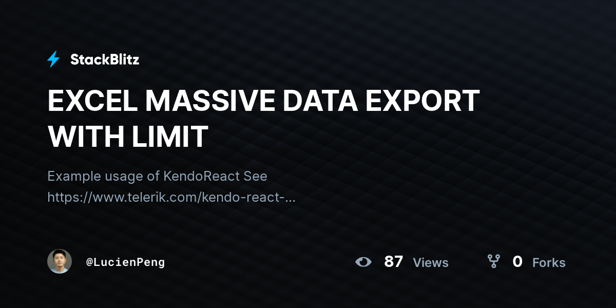 EXCEL MASSIVE DATA EXPORT WITH LIMIT - StackBlitz