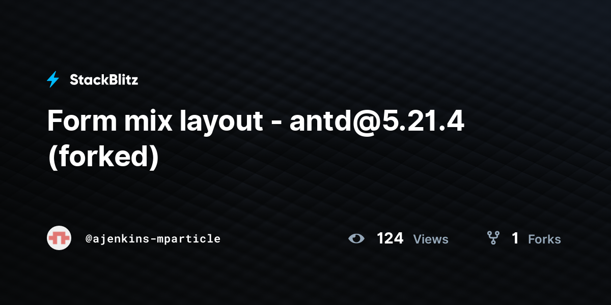 Form mix layout - antd@5.21.4 (forked) - StackBlitz