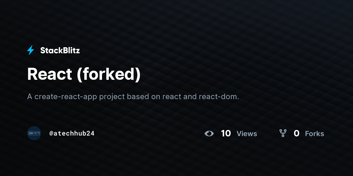 React (forked) - StackBlitz