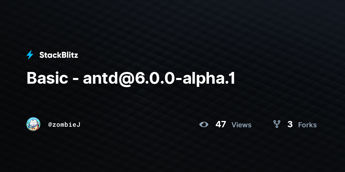 Basic - antd@6.0.0-alpha.1 - StackBlitz