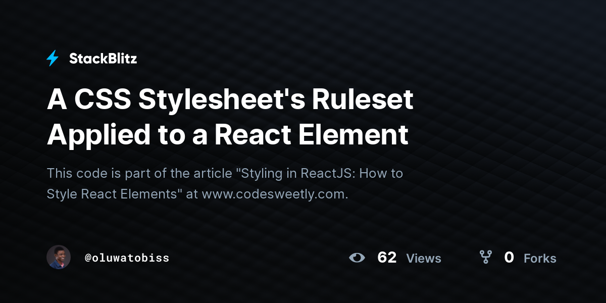 A Css Stylesheets Ruleset Applied To A React Element Stackblitz 0786