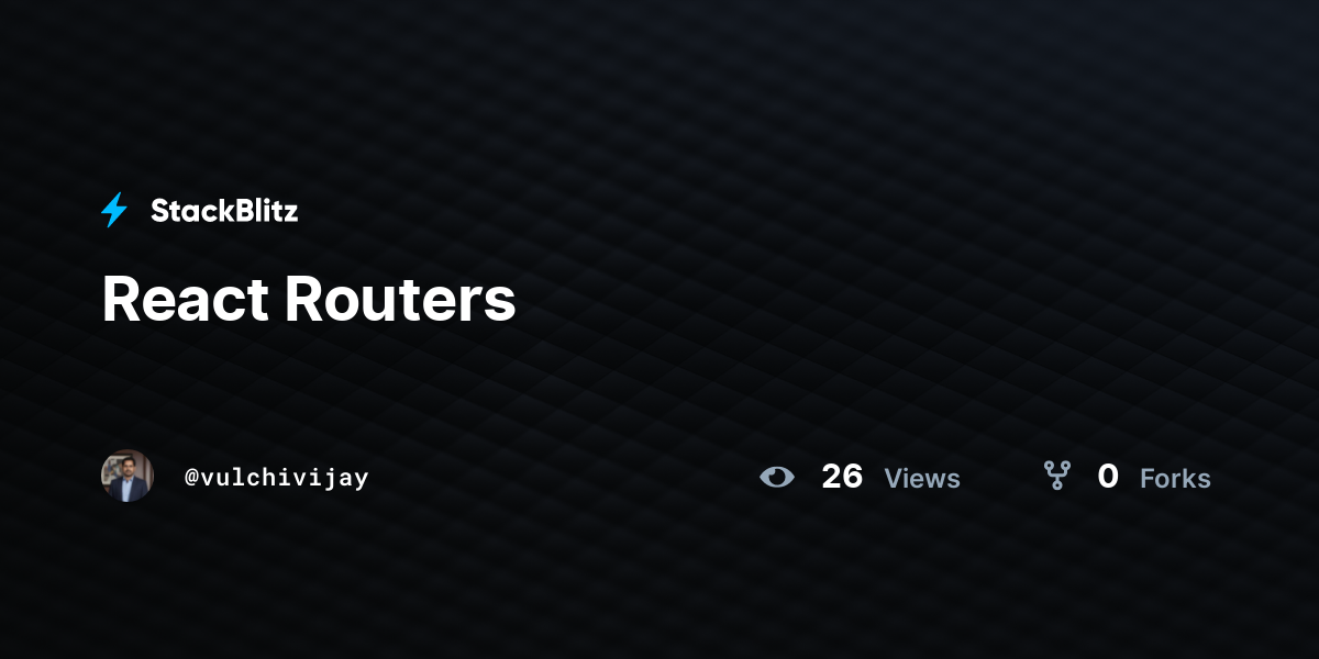 React Routers - StackBlitz