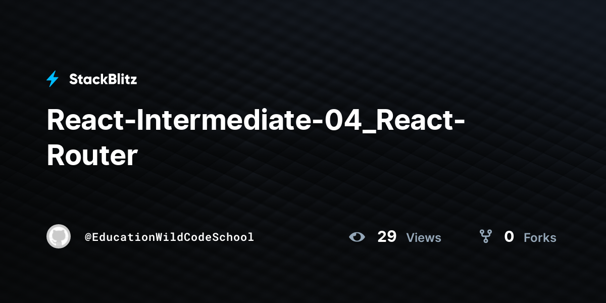 React-Intermediate-04_React-Router - StackBlitz