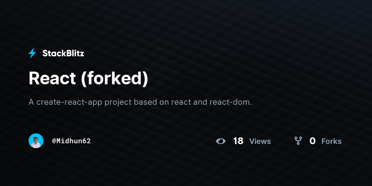 React (forked) - StackBlitz