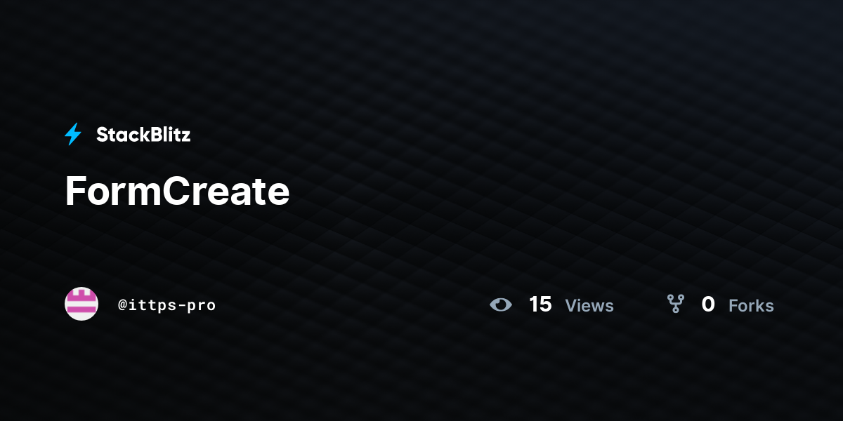 FormCreate - StackBlitz