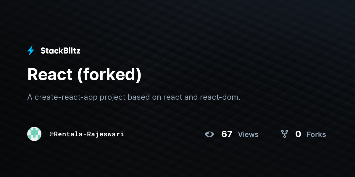 React (forked) - StackBlitz