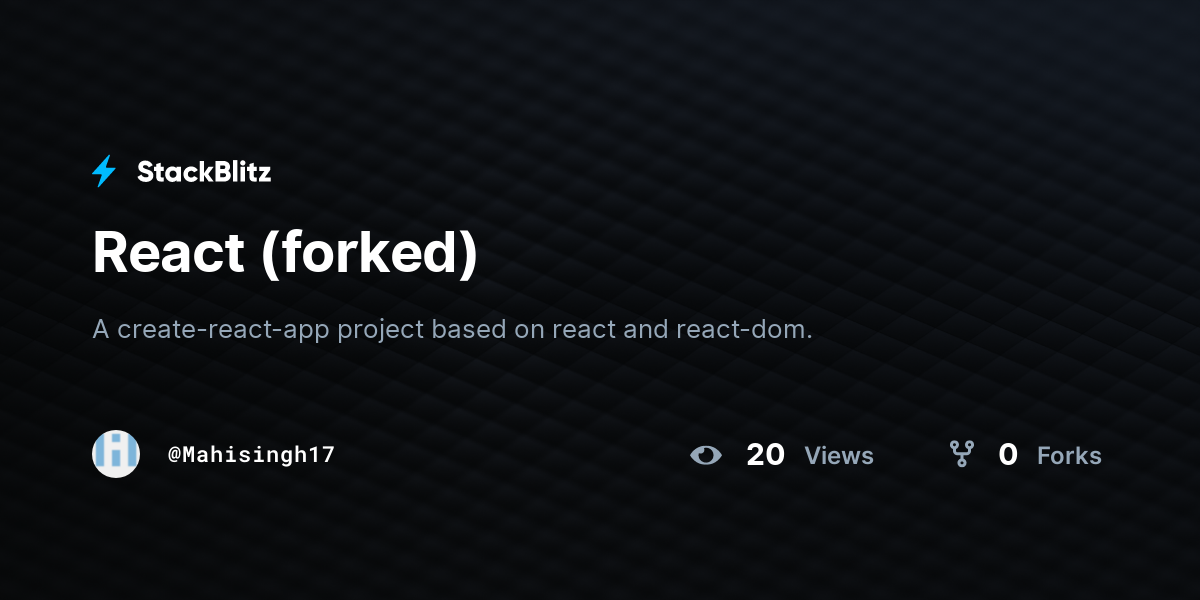 React (forked) - StackBlitz