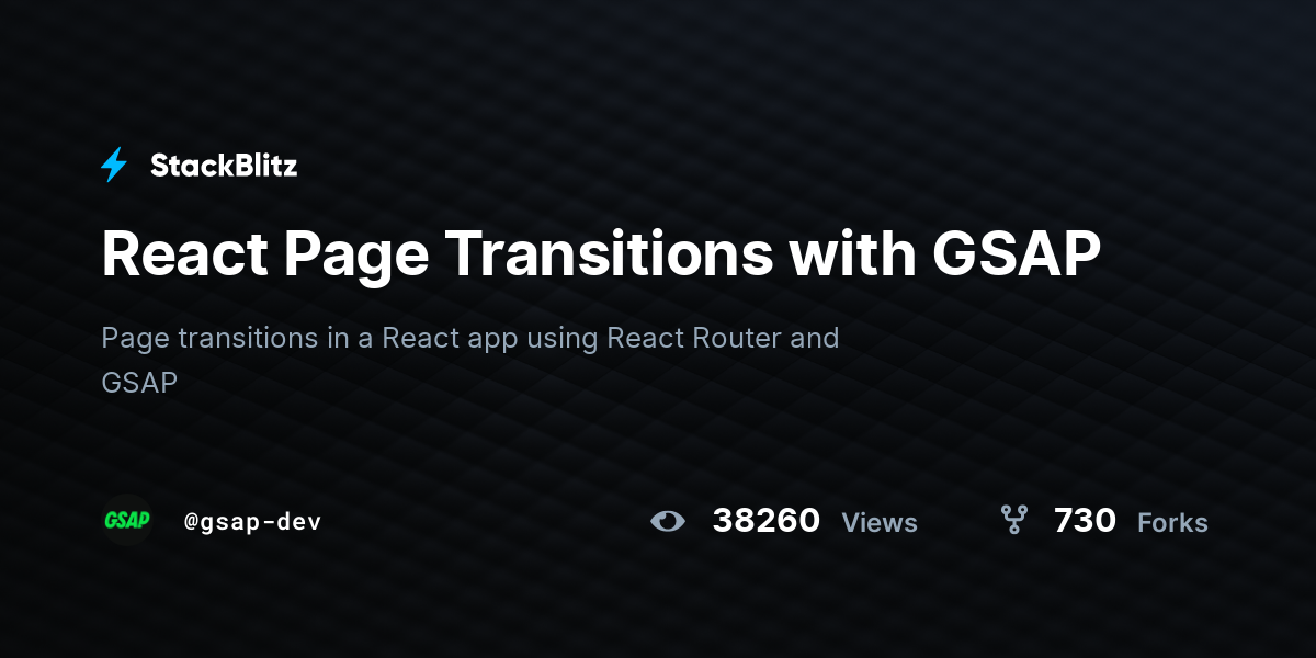 React Page Transitions with GSAP - StackBlitz
