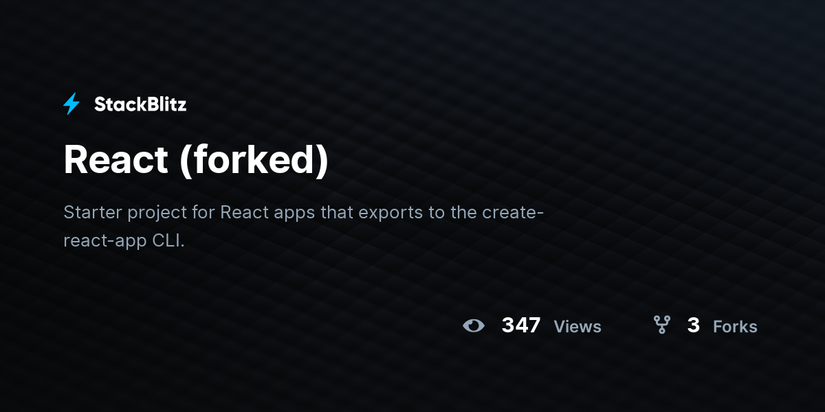 React (forked) - StackBlitz