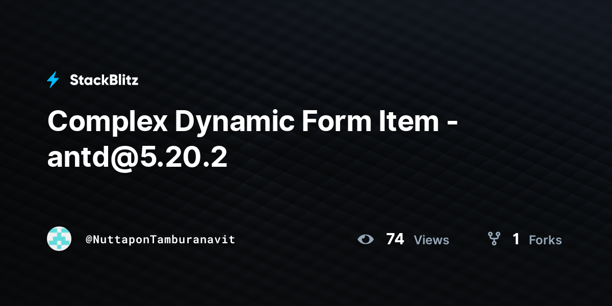 Complex Dynamic Form Item - antd@5.20.2 - StackBlitz