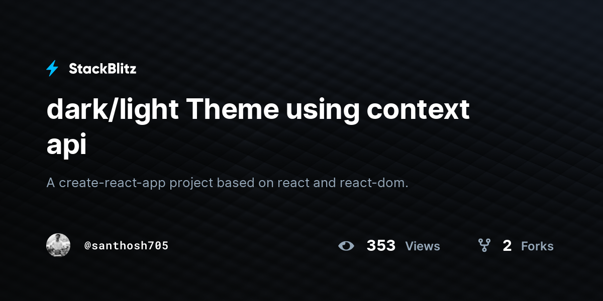 dark/light Theme using context api - StackBlitz