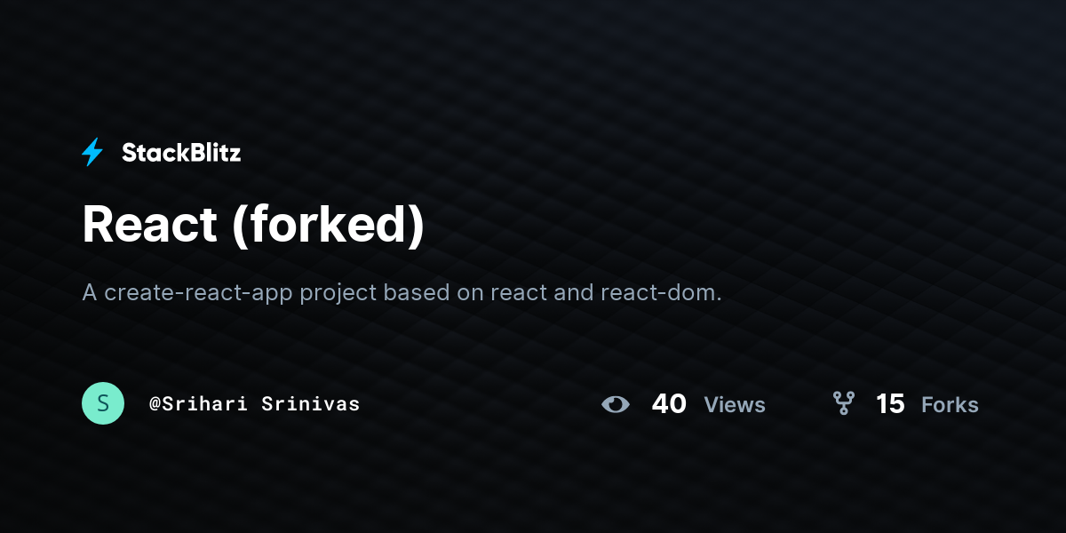 React (forked) - StackBlitz