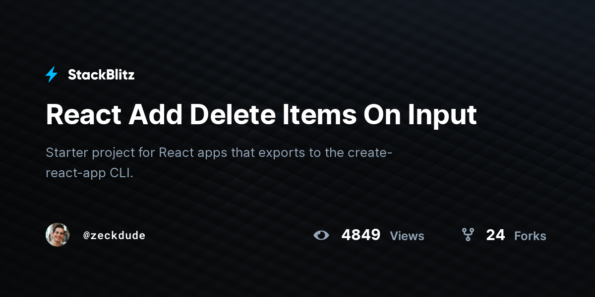React Add Delete Items On Input - StackBlitz