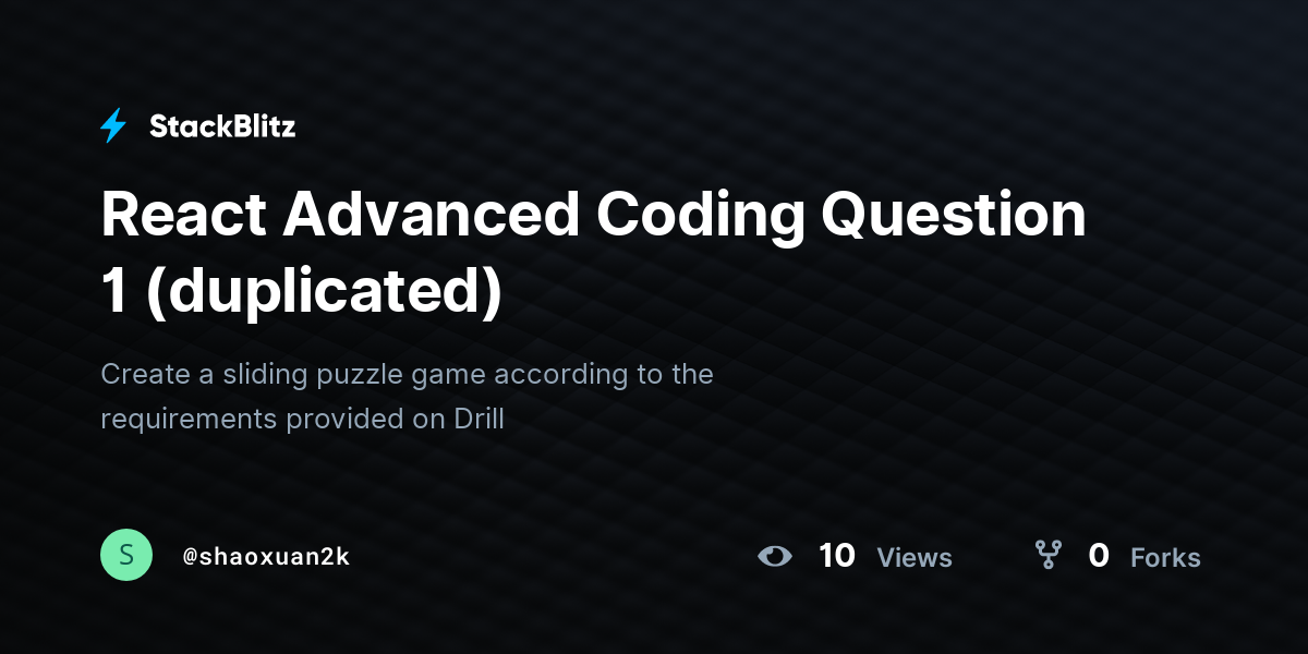 React Advanced Coding Question 1 (duplicated) - StackBlitz