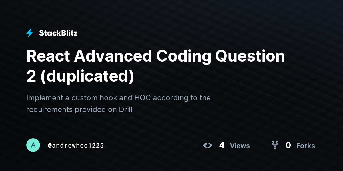 React Advanced Coding Question 2 Duplicated Stackblitz