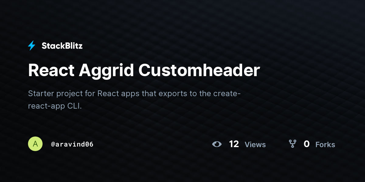 React Aggrid Customheader - StackBlitz React Aggrid Customheader - StackBlitz