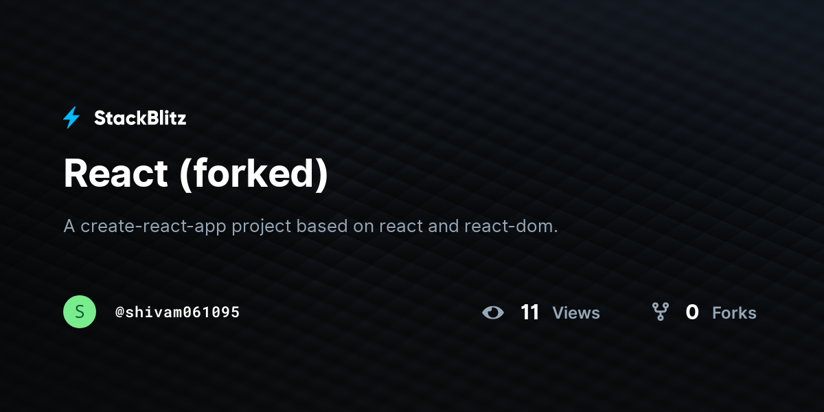 React (forked) - StackBlitz